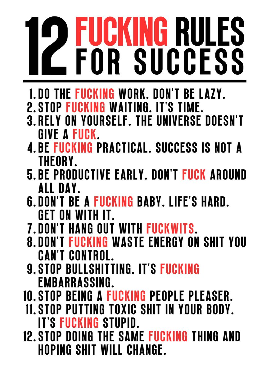'12 Fucking Rules Success' Poster, picture, metal print, paint by ...