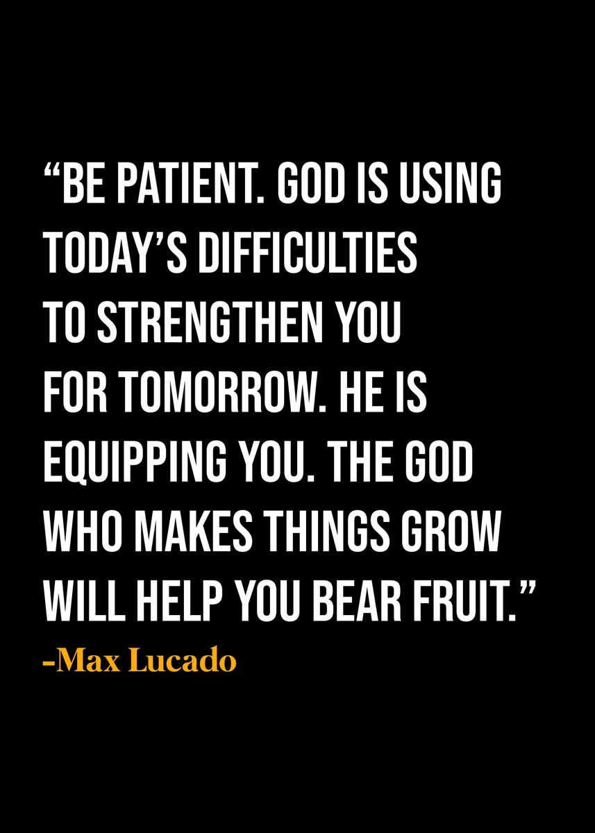 'Max Lucado Quotes ' Poster, picture, metal print, paint by KLIP ...