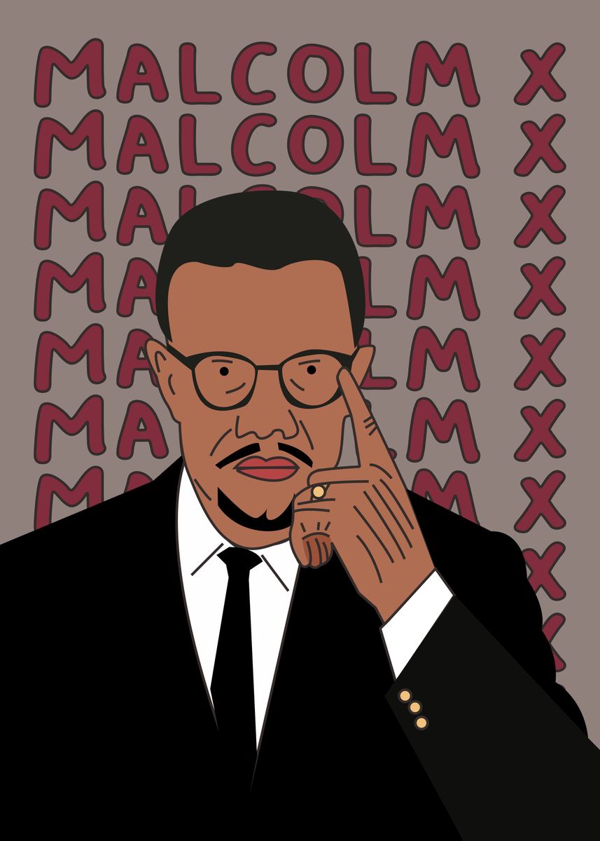 'Malcolm X ' Poster, picture, metal print, paint by Ahmad Zaki Ramadhan ...