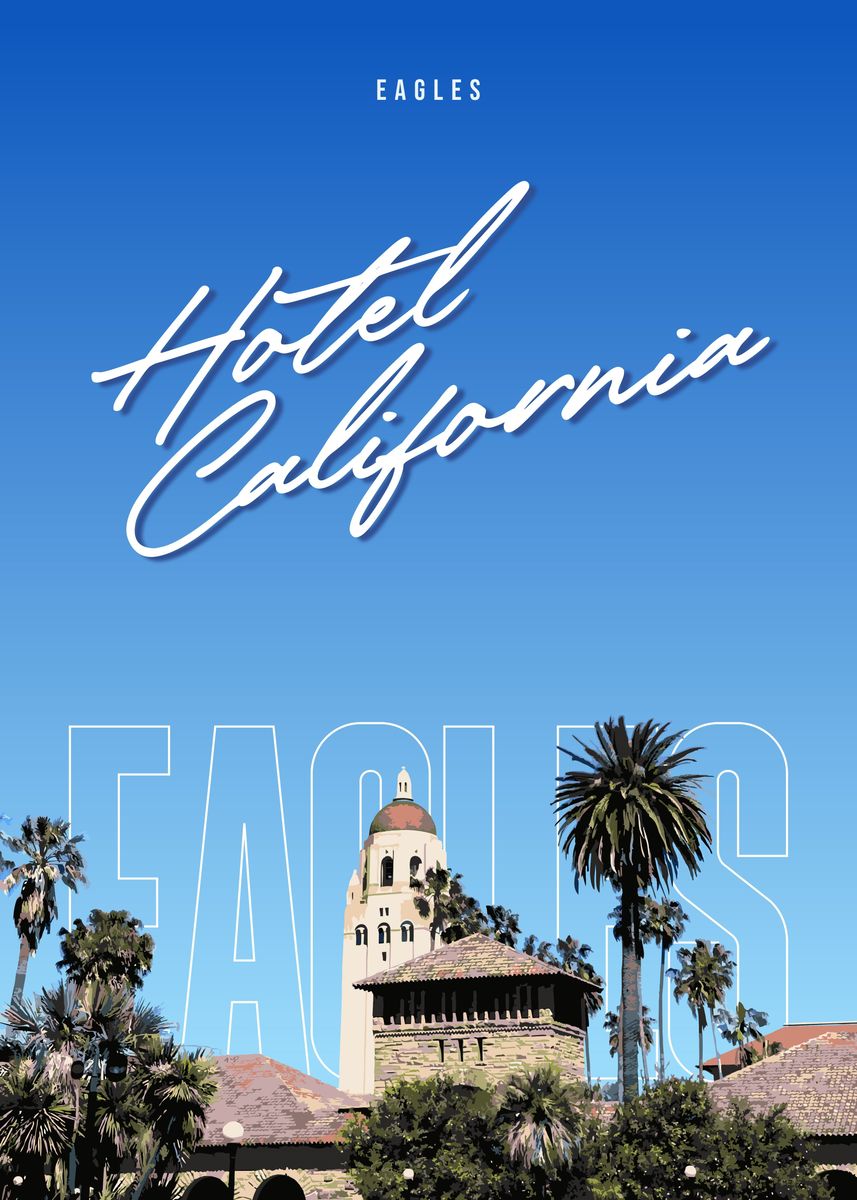 'hotel california' Poster, picture, metal print, paint by wise quotes ...