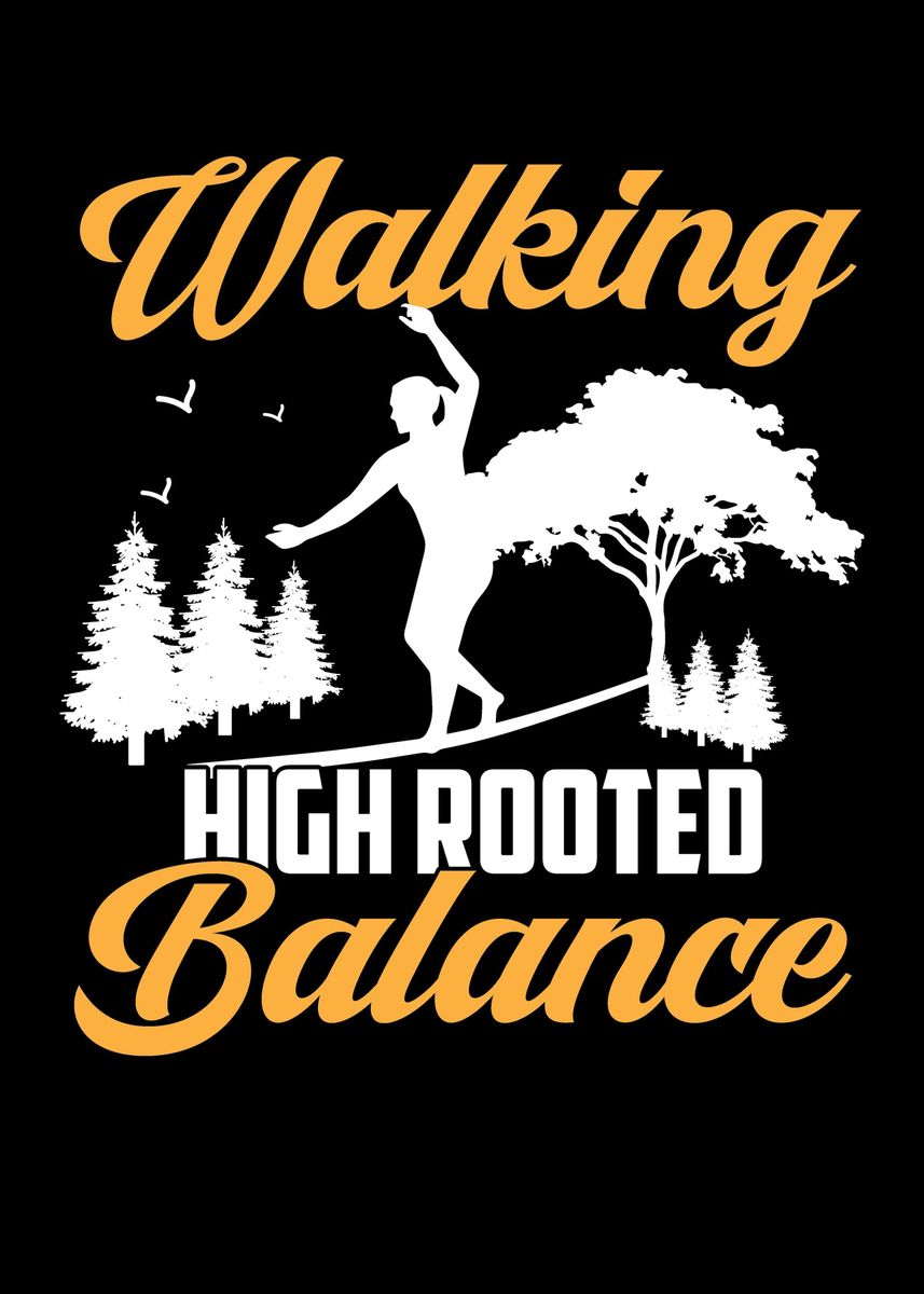 'Walking High Rooted' Poster, picture, metal print, paint by kritich ...