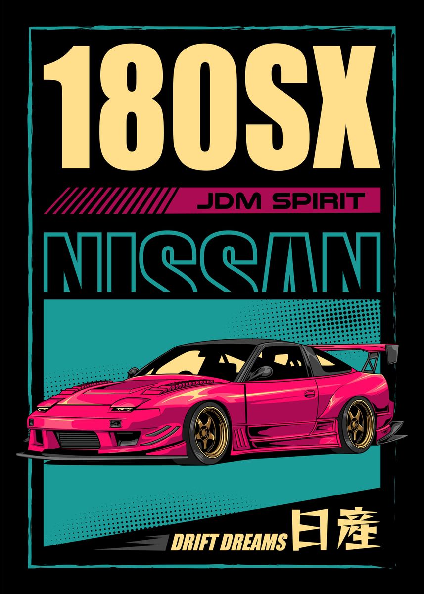 'Classic 180SX JDM Car' Poster, picture, metal print, paint by Amila ...