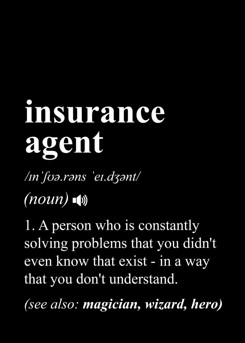 'Insurance Agent Funny Job' Poster, picture, metal print, paint by ...