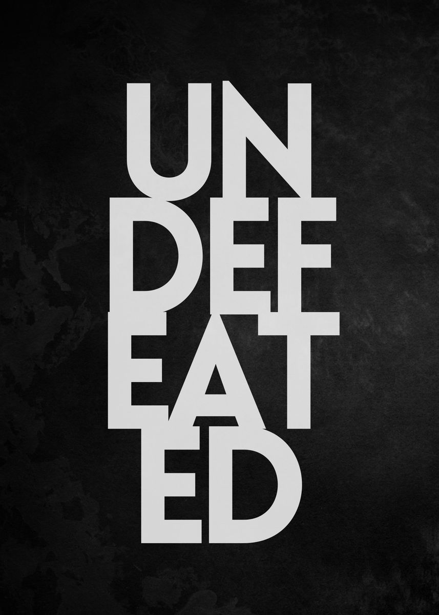 'Undefeated' Poster, picture, metal print, paint by Wisnu Harjanta ...