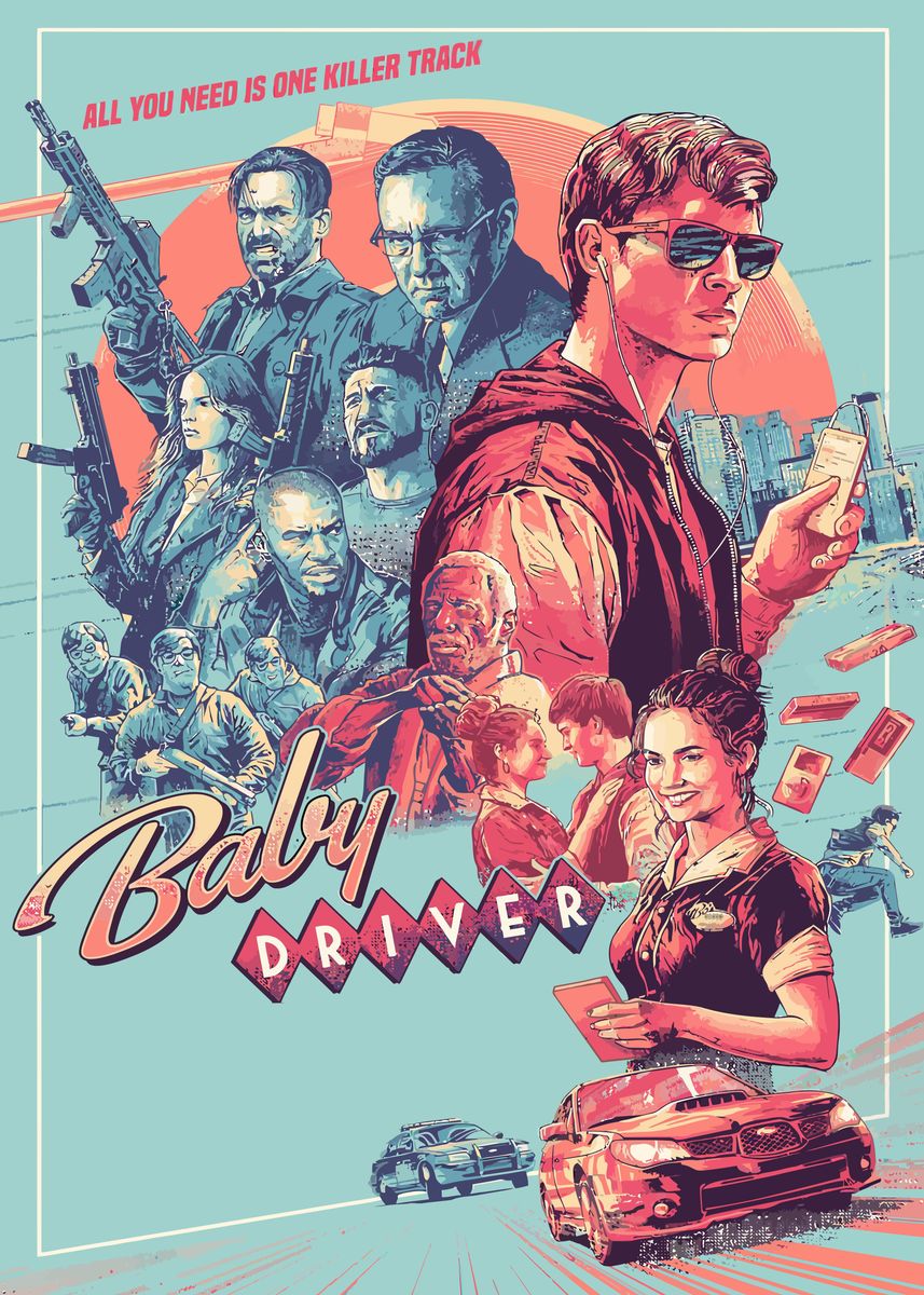 'Baby Driver' Poster, picture, metal print, paint by Berry Bins | Displate