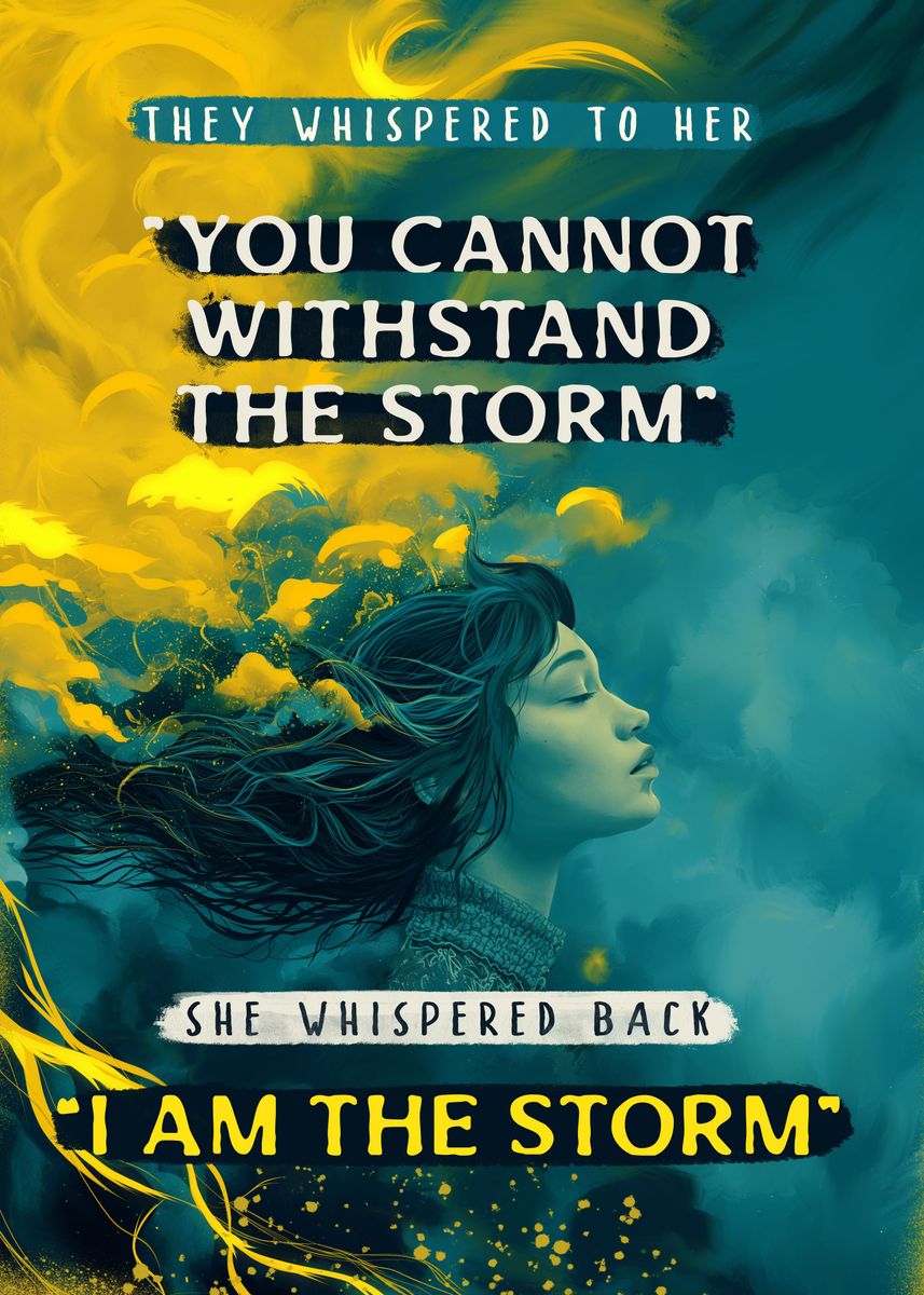 'I am the Storm' Poster, picture, metal print, paint by Aaki | Displate