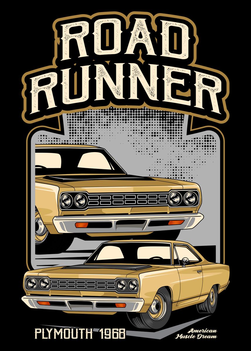 'Road Runner Muscle Car' Poster, picture, metal print, paint by ...