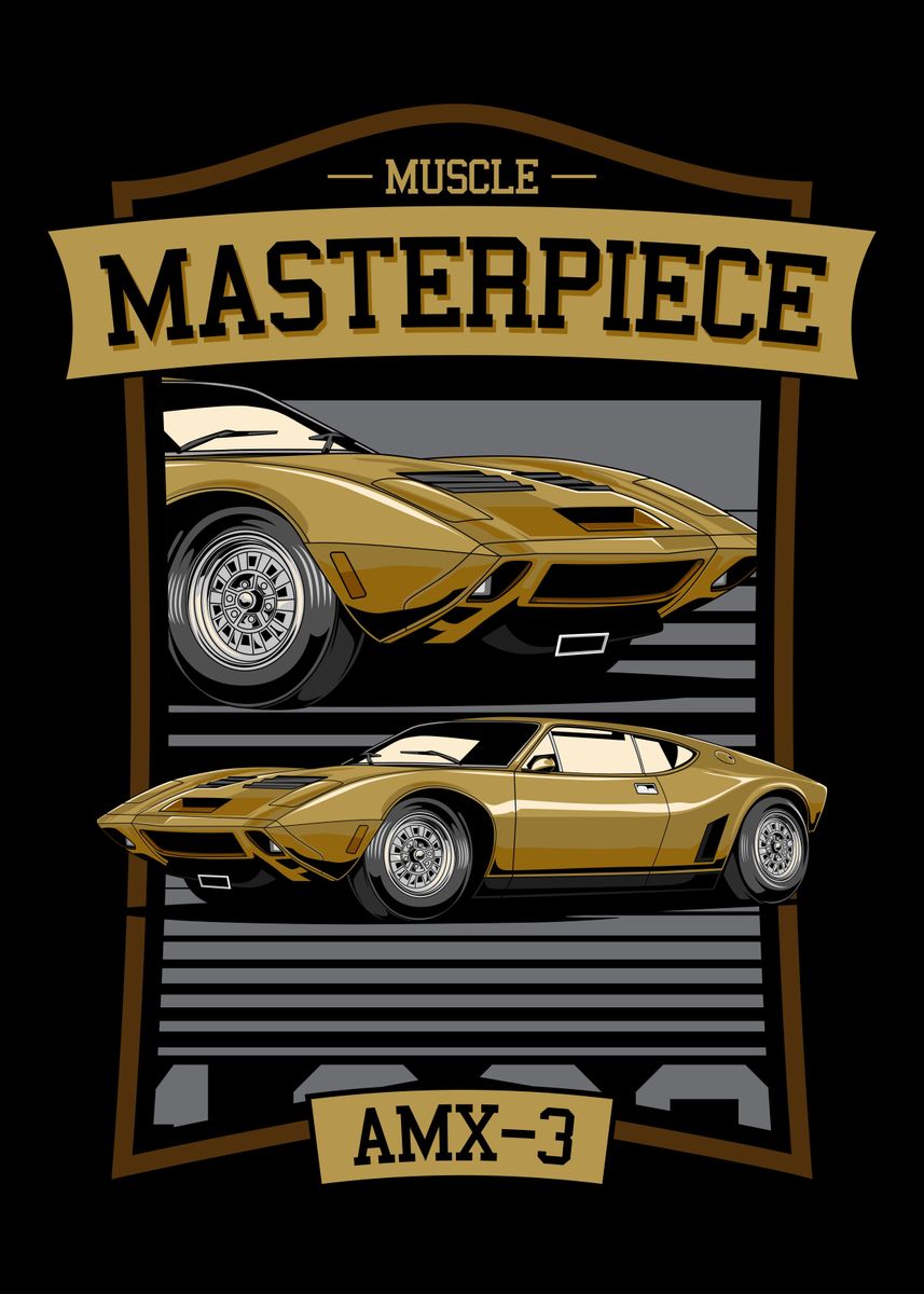 'Masterpiece AMX 3 Car' Poster, picture, metal print, paint by Mikhaila ...