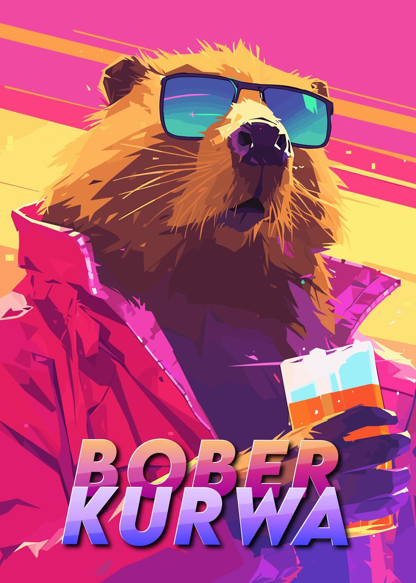 'Bober Kurwa 80s Retro' Poster, picture, metal print, paint by Masaki | Displate