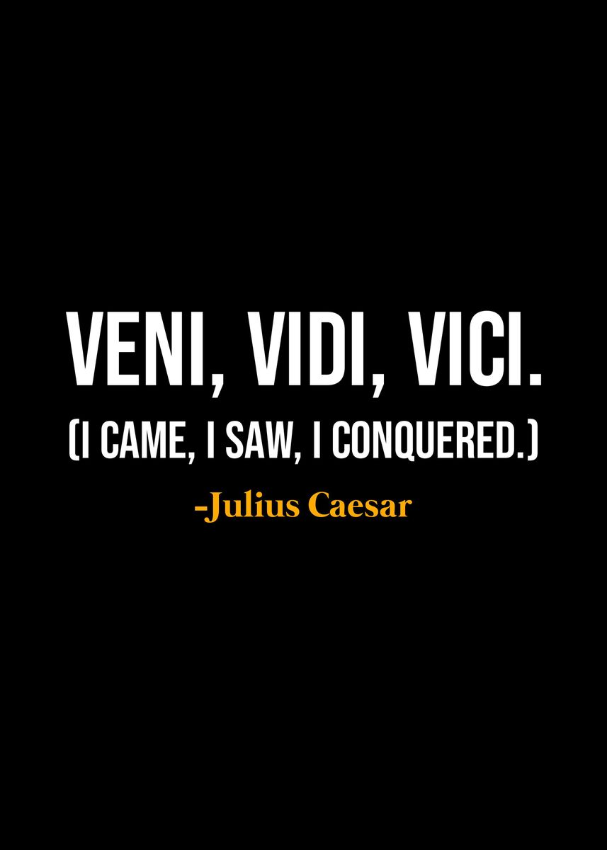 'Julius Caesar Quotes ' Poster, picture, metal print, paint by KLIP ...