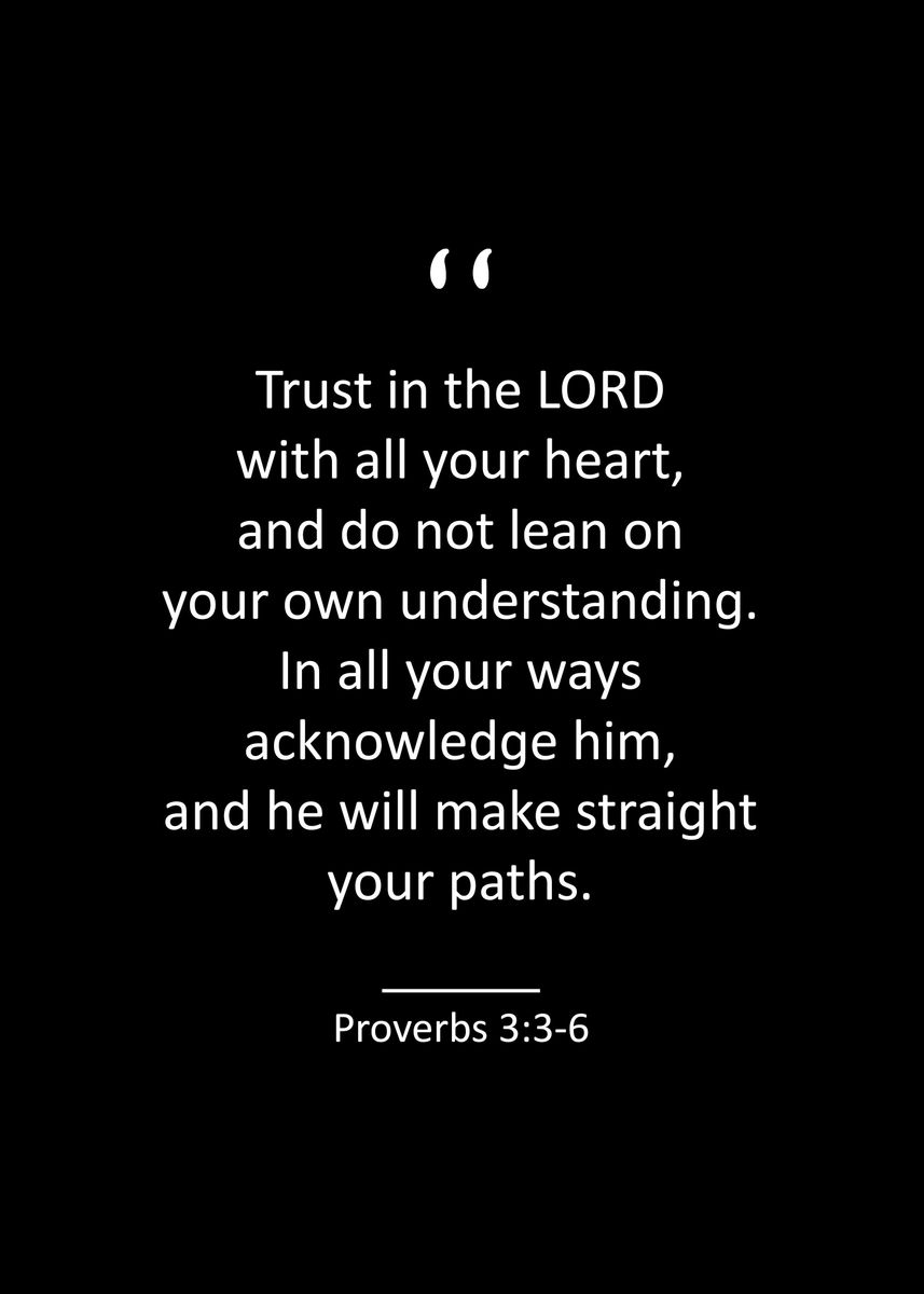 'Proverbs 3 3 6' Poster, picture, metal print, paint by Kaly Prints ...