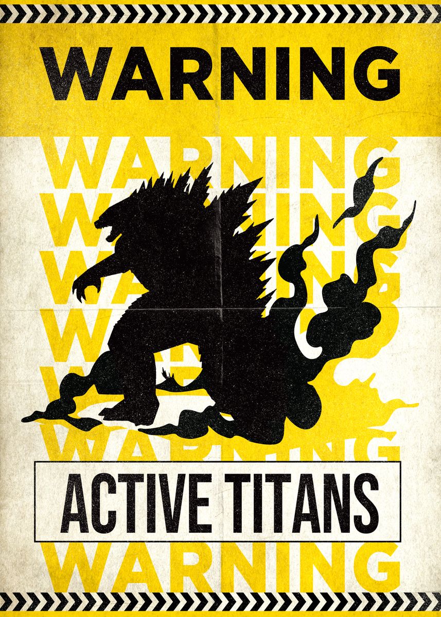 'Warning Yellow Sign' Poster, picture, metal print, paint by Godzilla x ...