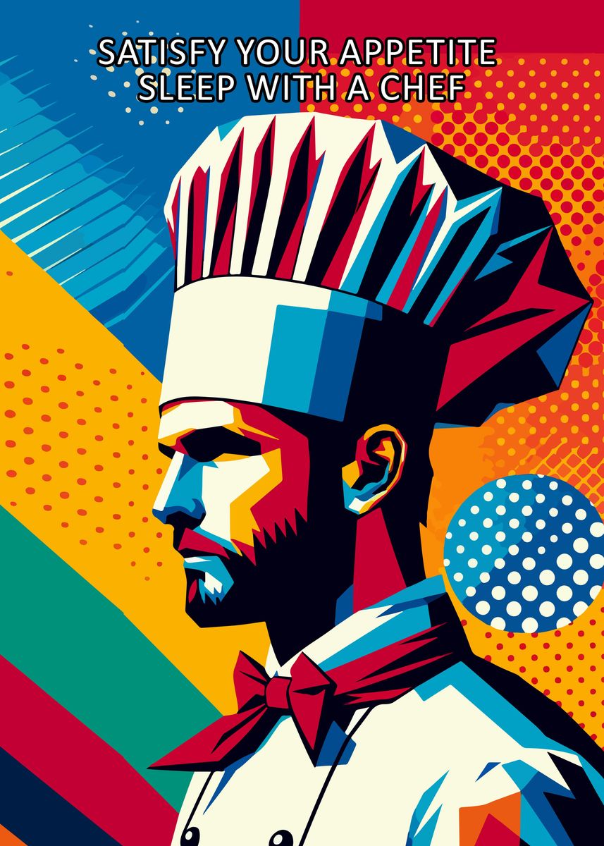 'chef quote wpap pop art' Poster, picture, metal print, paint by du ...