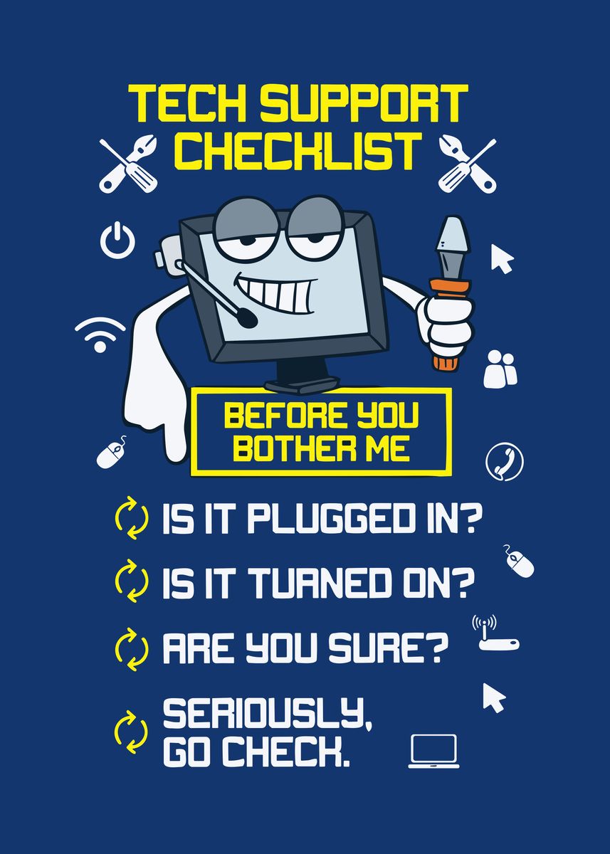 'Funny Tech Support' Poster, picture, metal print, paint by Bee Guts ...