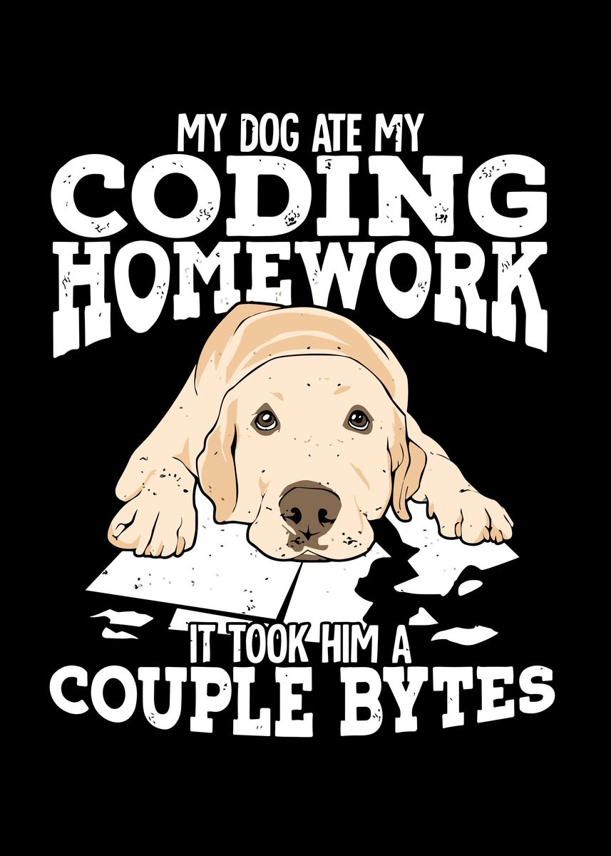 'Programmer love dog' Poster, picture, metal print, paint by Bee Guts ...