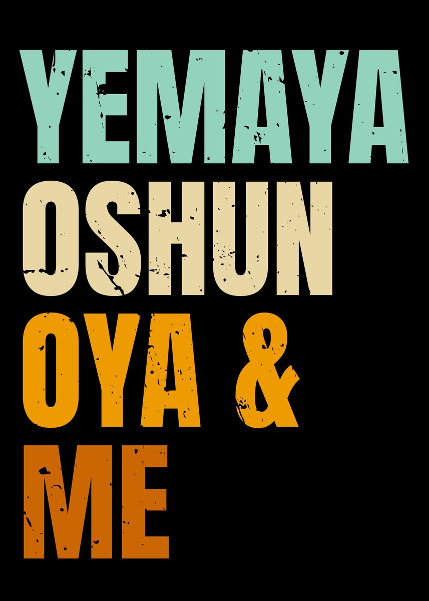 'Yemaya Oshun Oya Me' Poster, picture, metal print, paint by Aisavart ...