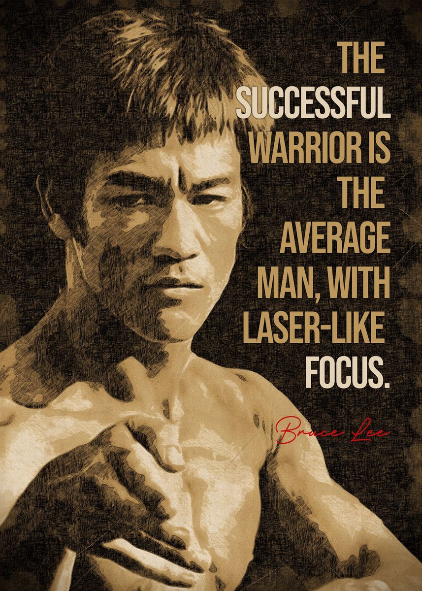 'Bruce Lee Quote' Poster, picture, metal print, paint by wise quotes ...