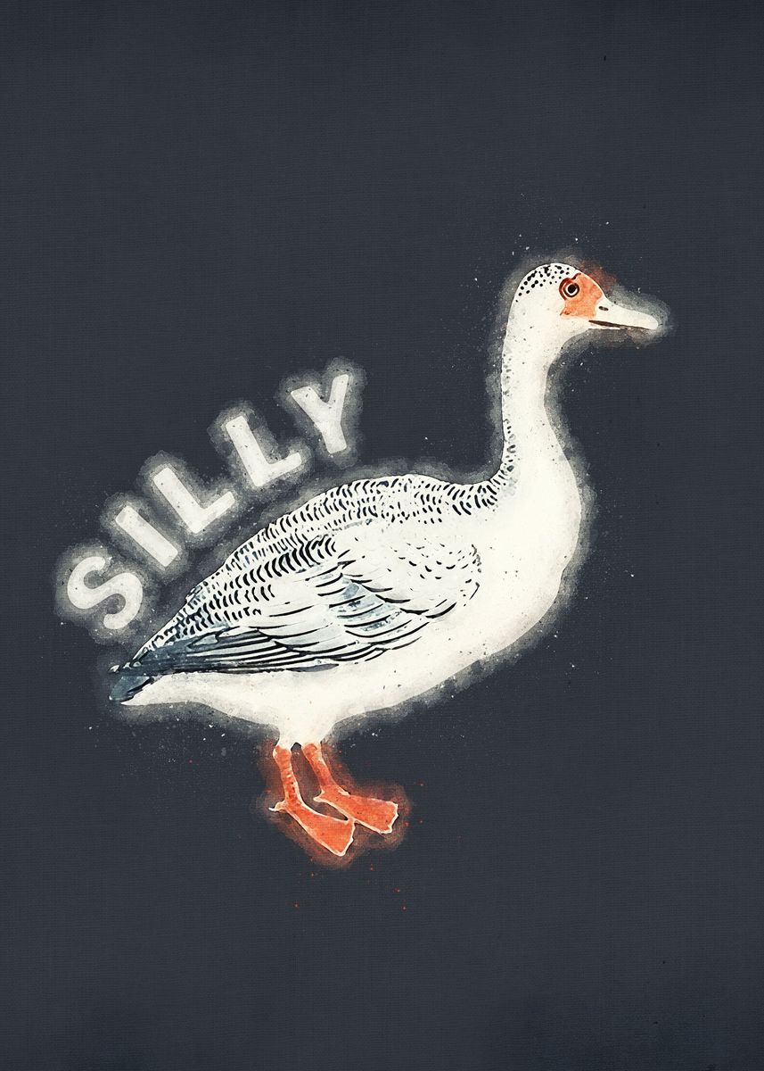 'Silly Goose' Poster, picture, metal print, paint by MarcosHarris ...