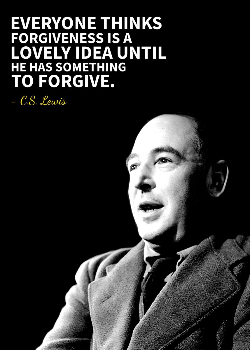'Cs lewis quote ' Poster, picture, metal print, paint by Classical Art ...
