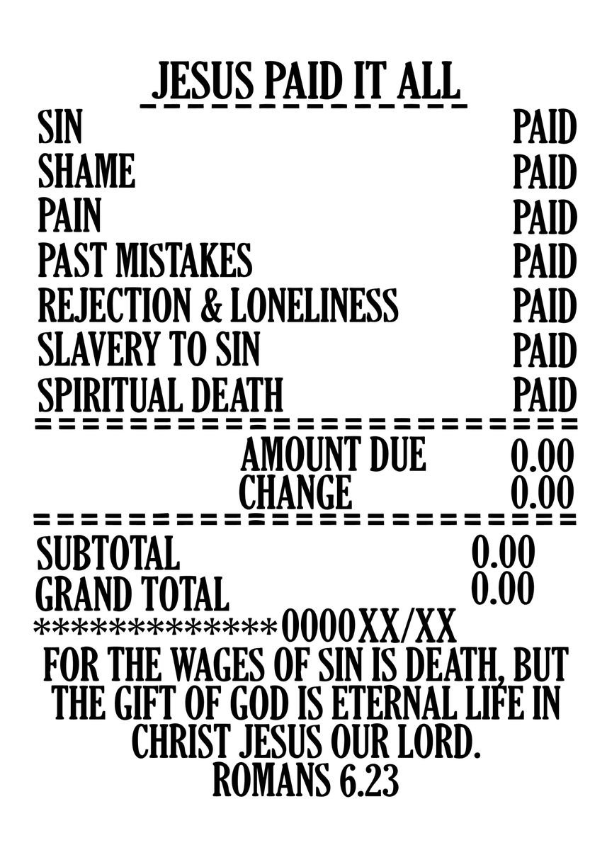 'Jesus Paid It All Receipt' Poster, picture, metal print, paint by ...