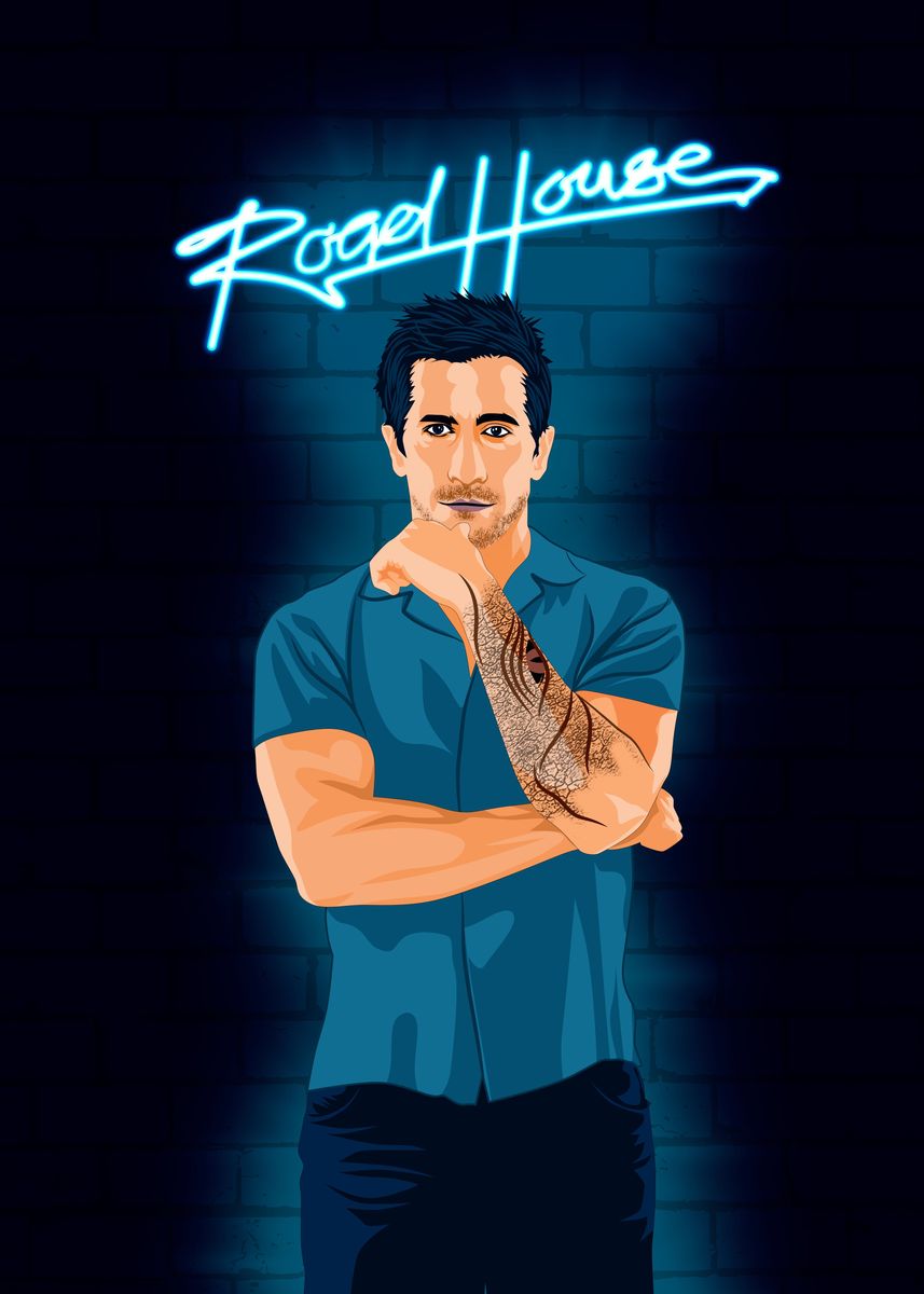 'Road House' Poster, picture, metal print, paint by geeks holic | Displate