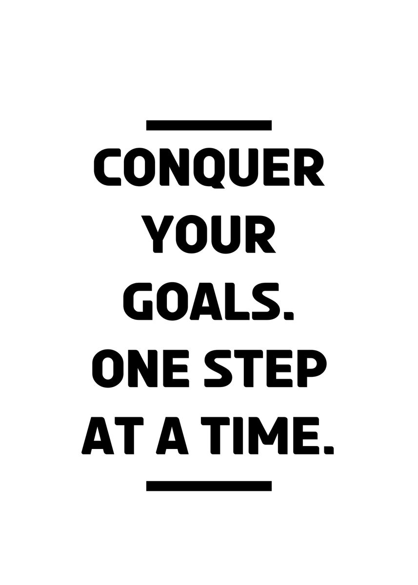 'Conquer your goals' Poster, picture, metal print, paint by EDSON RAMOS ...