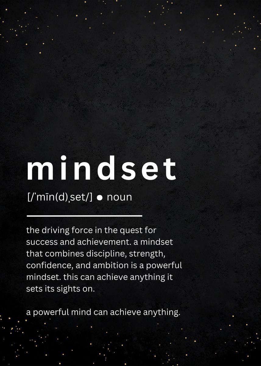 'mindset definition ' Poster, picture, metal print, paint by gani ...