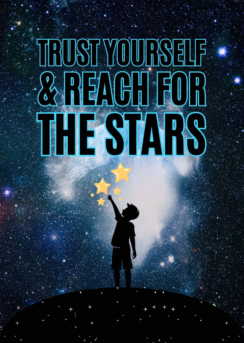 'Reach For The Stars' Poster, picture, metal print, paint by ENZOKEN ...