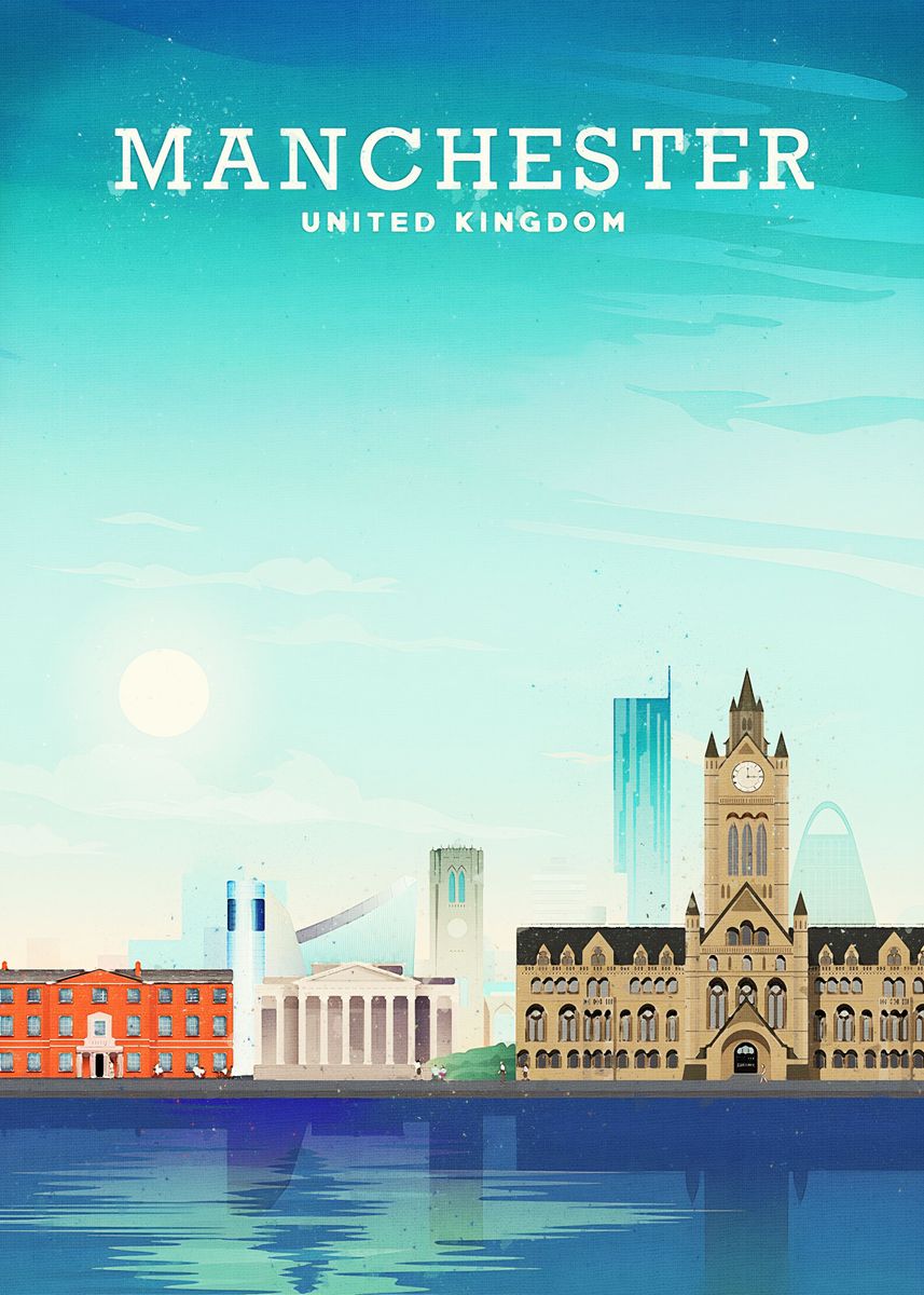 'Manchester Travel' Poster, picture, metal print, paint by Nguyen Duc ...