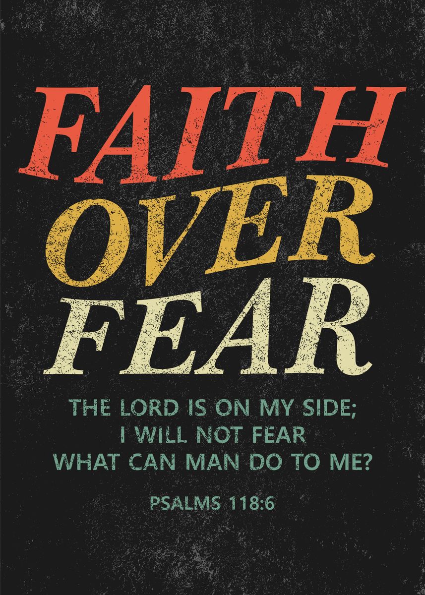'Faith Over Fear' Poster, picture, metal print, paint by JAMES LEWIS ...