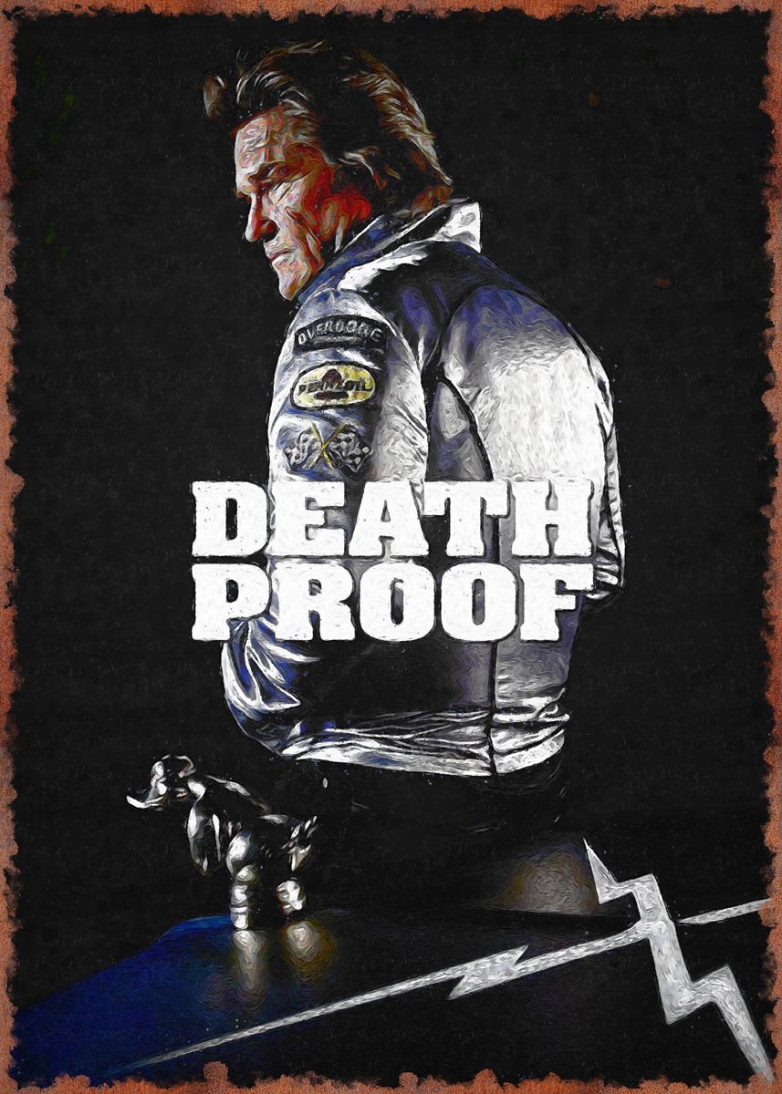 'death proof' Poster, picture, metal print, paint by Cool Metalic ...