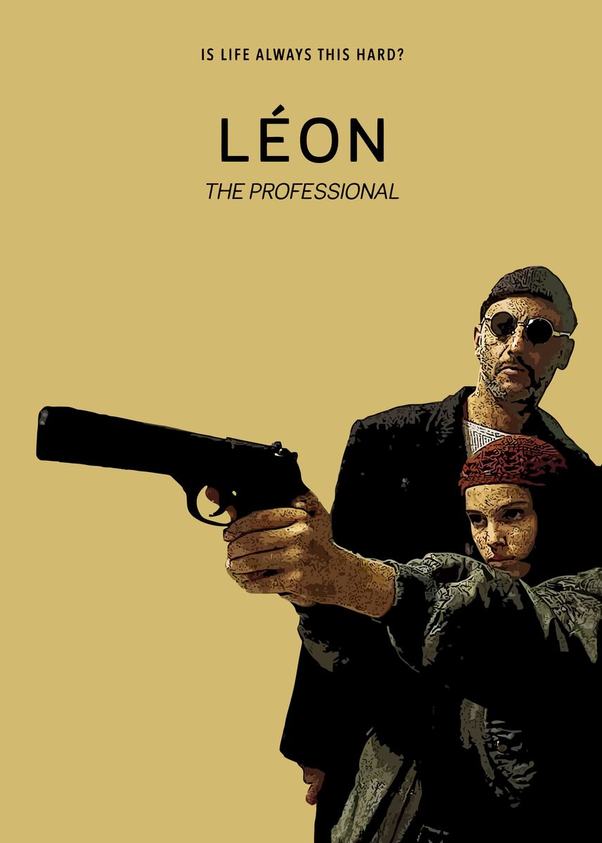 'Leon The Professional' Poster, picture, metal print, paint by Perky ...