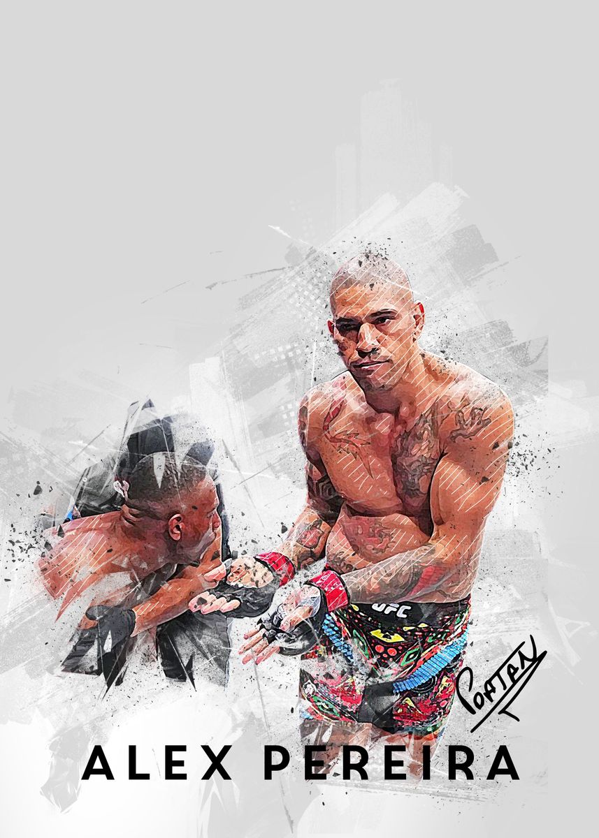 'Alex Pereira ' Poster, picture, metal print, paint by SA KE | Displate