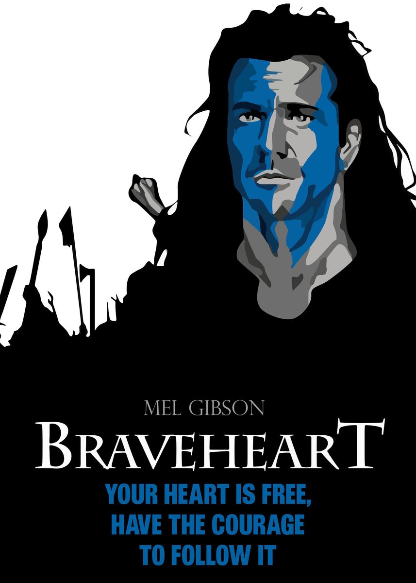 'braveheart movie' Poster, picture, metal print, paint by Reno Marino ...