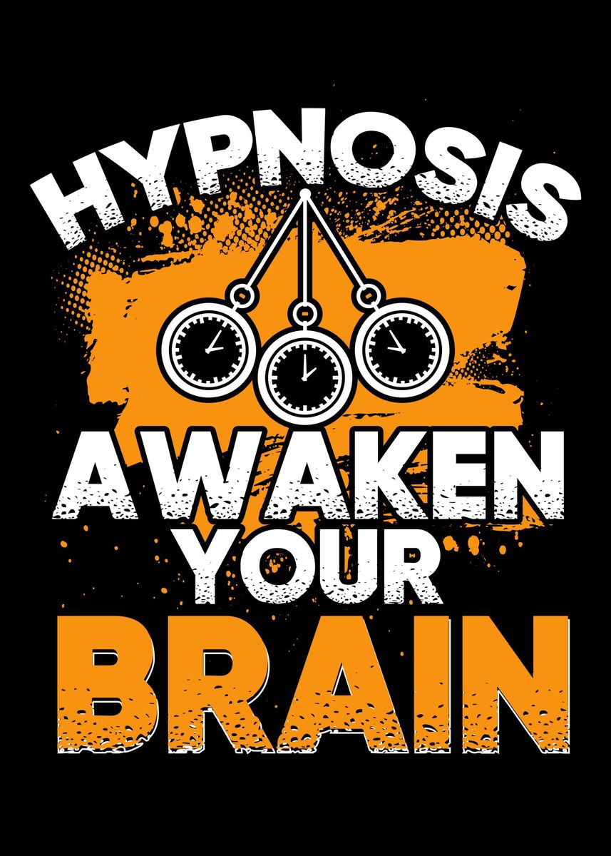 'Hypnosis Awaken Your Brain' Poster, picture, metal print, paint by ...