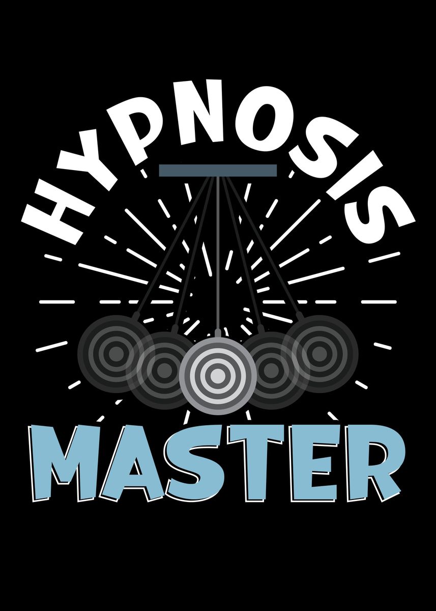 'Hypnosis Master Hypnotic' Poster, picture, metal print, paint by ...