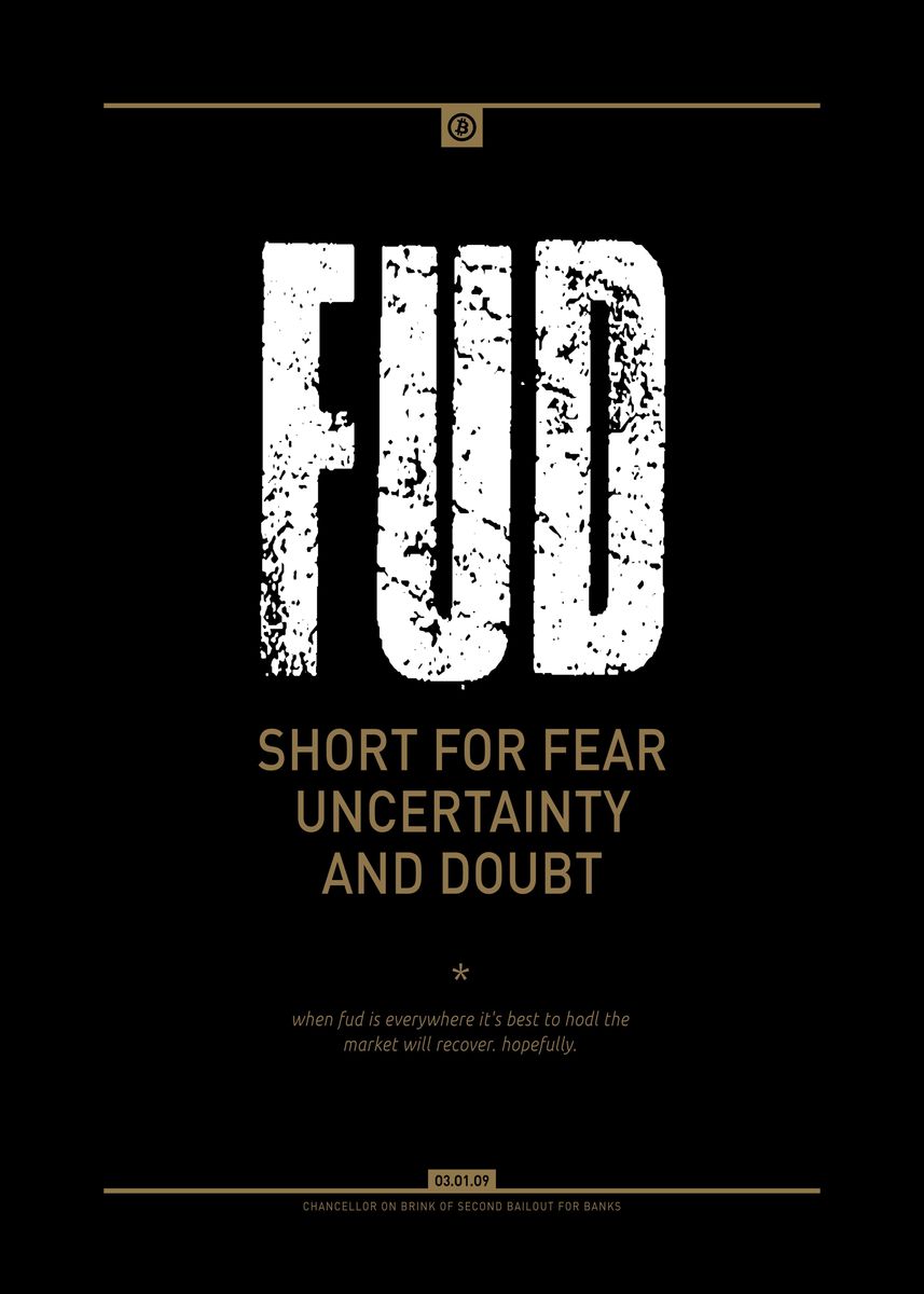 'FUD Crypto Definition' Poster, picture, metal print, paint by Pong ...