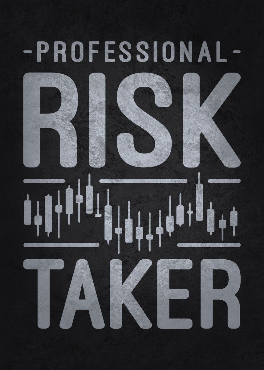 'Professional Risk Taker' Poster, picture, metal print, paint by CHAN | Displate