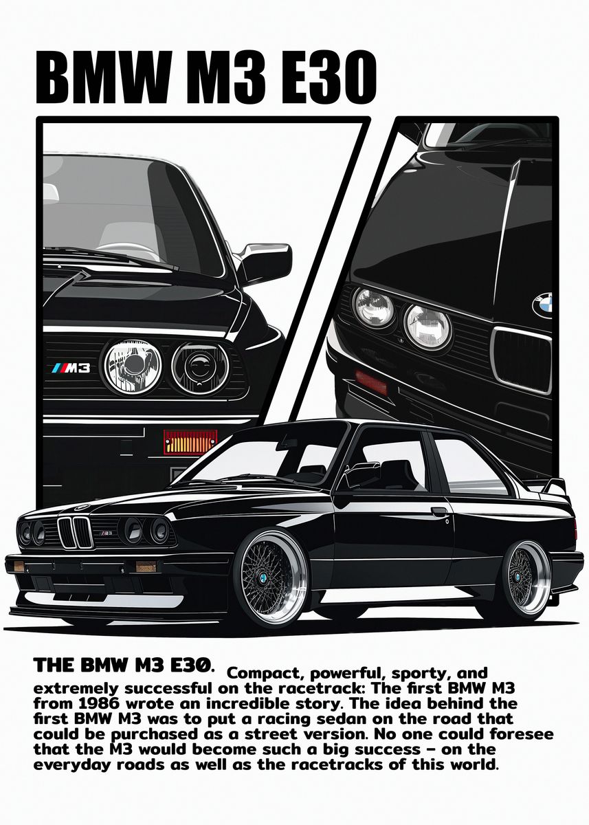 'BMW M3 E30' Poster, picture, metal print, paint by MaluBobo | Displate