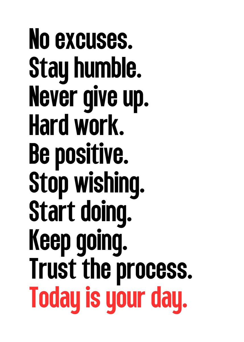 'Today Is Your Day' Poster, picture, metal print, paint by slamet ...