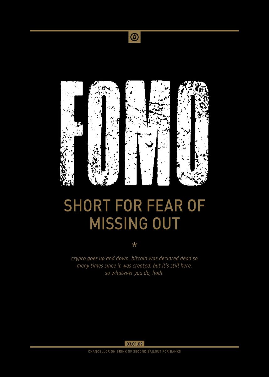 'FOMO Crypto Definition' Poster, picture, metal print, paint by Pong ...