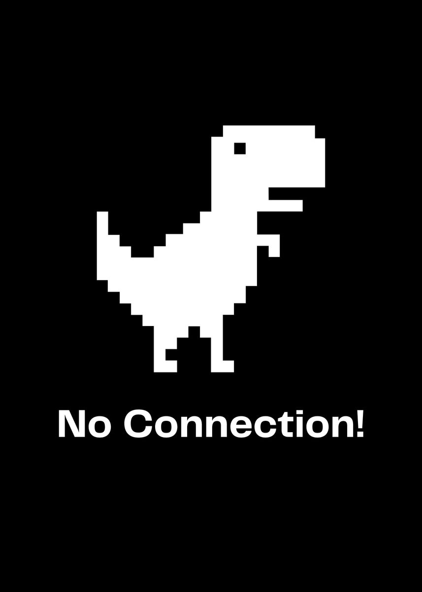 'Not Connection' Poster, picture, metal print, paint by Golden Words ...