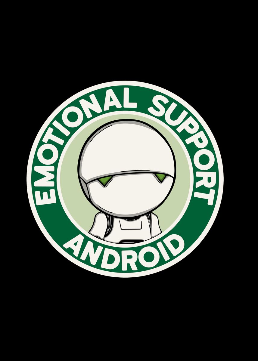 'Emotional support android' Poster, picture, metal print, paint by ...