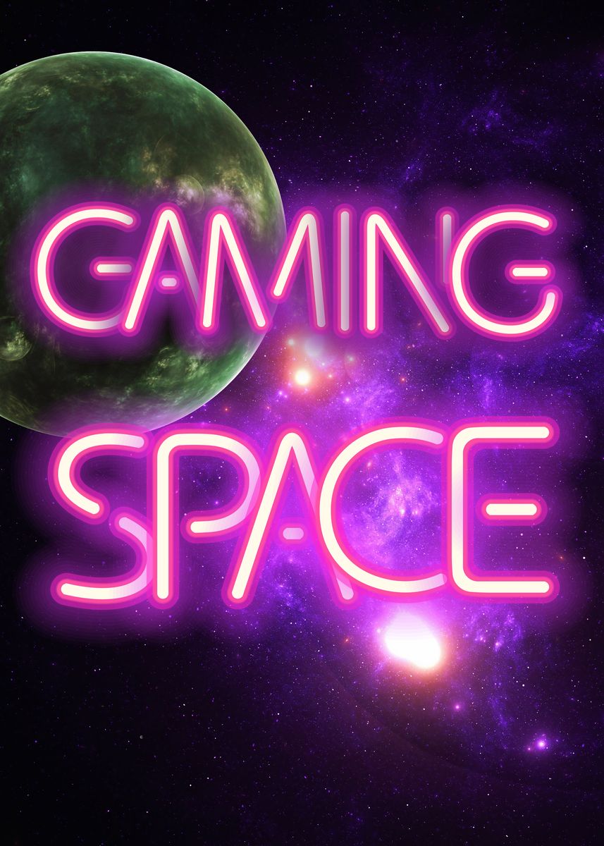 'Gaming Space Sign' Poster, picture, metal print, paint by Kerry ...