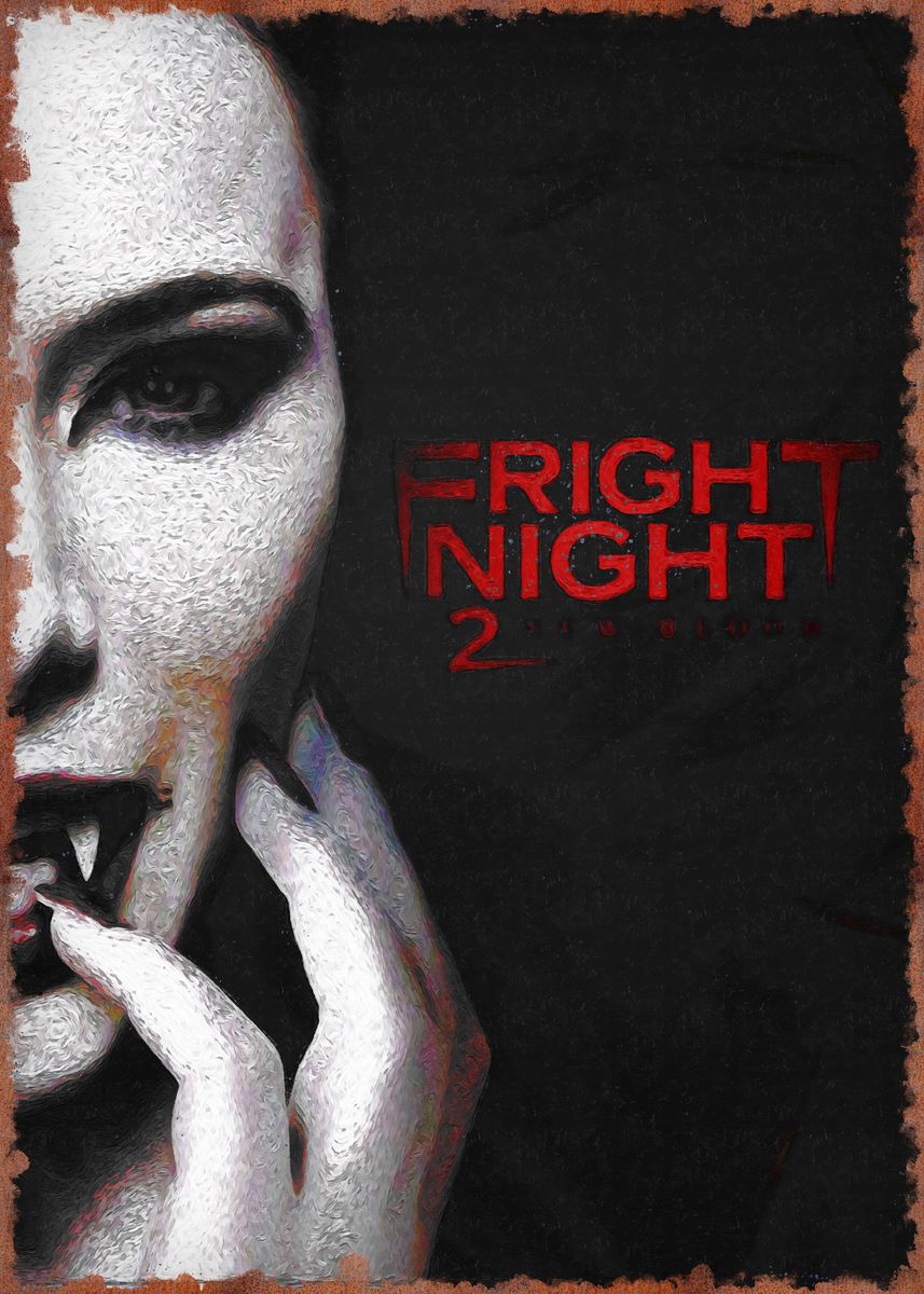 'fright night' Poster, picture, metal print, paint by Greatest of All ...