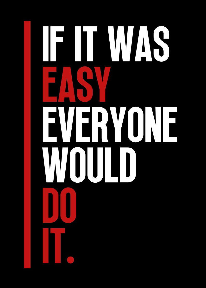 'Everyone do it If' Poster, picture, metal print, paint by slamet ...