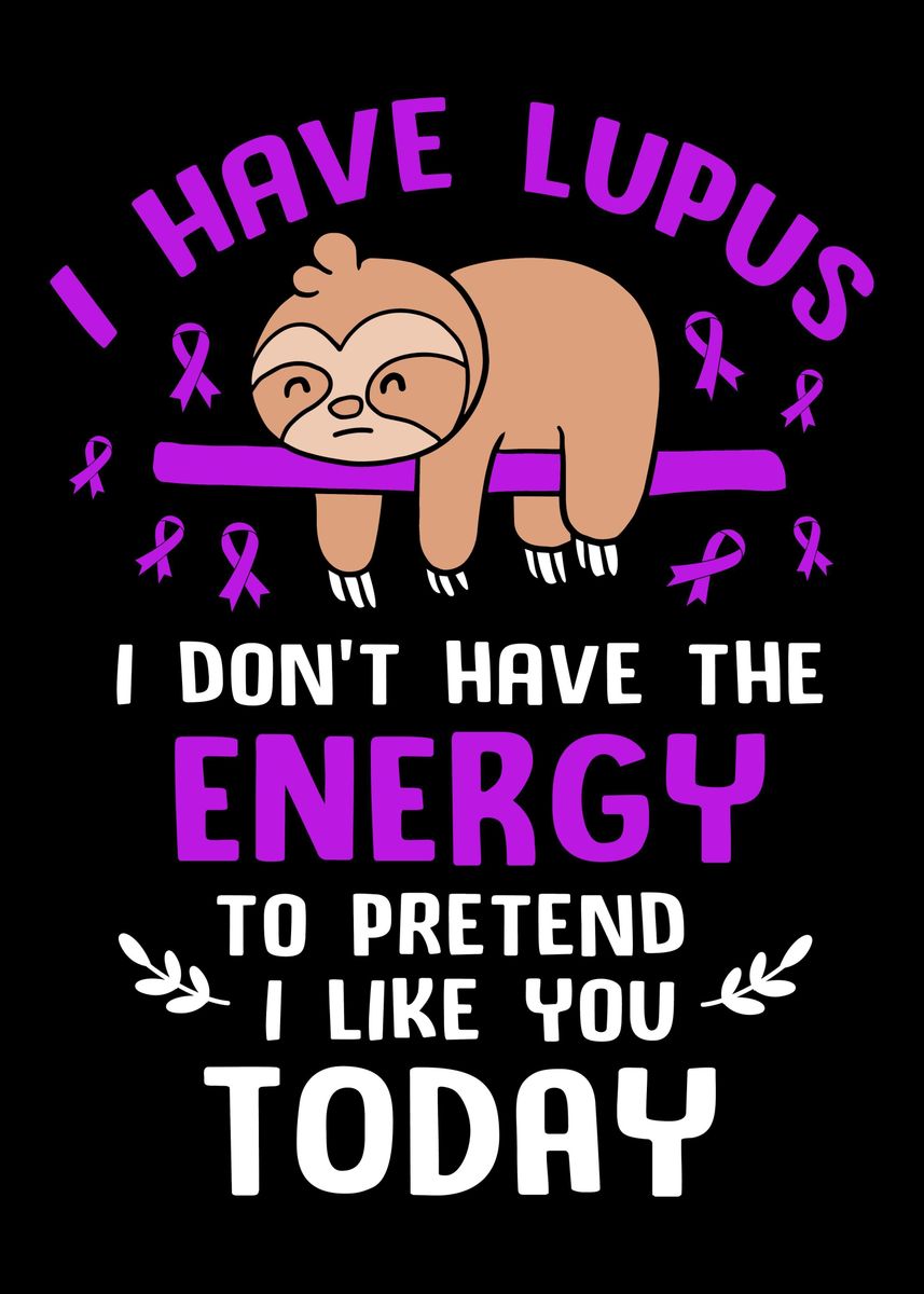 'Funny Sloth Lupus' Poster, picture, metal print, paint by FunnyGifts ...