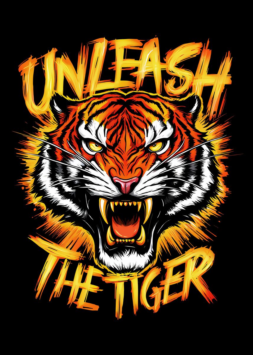 'Unleash The Tiger' Poster, picture, metal print, paint by Juka Arts ...