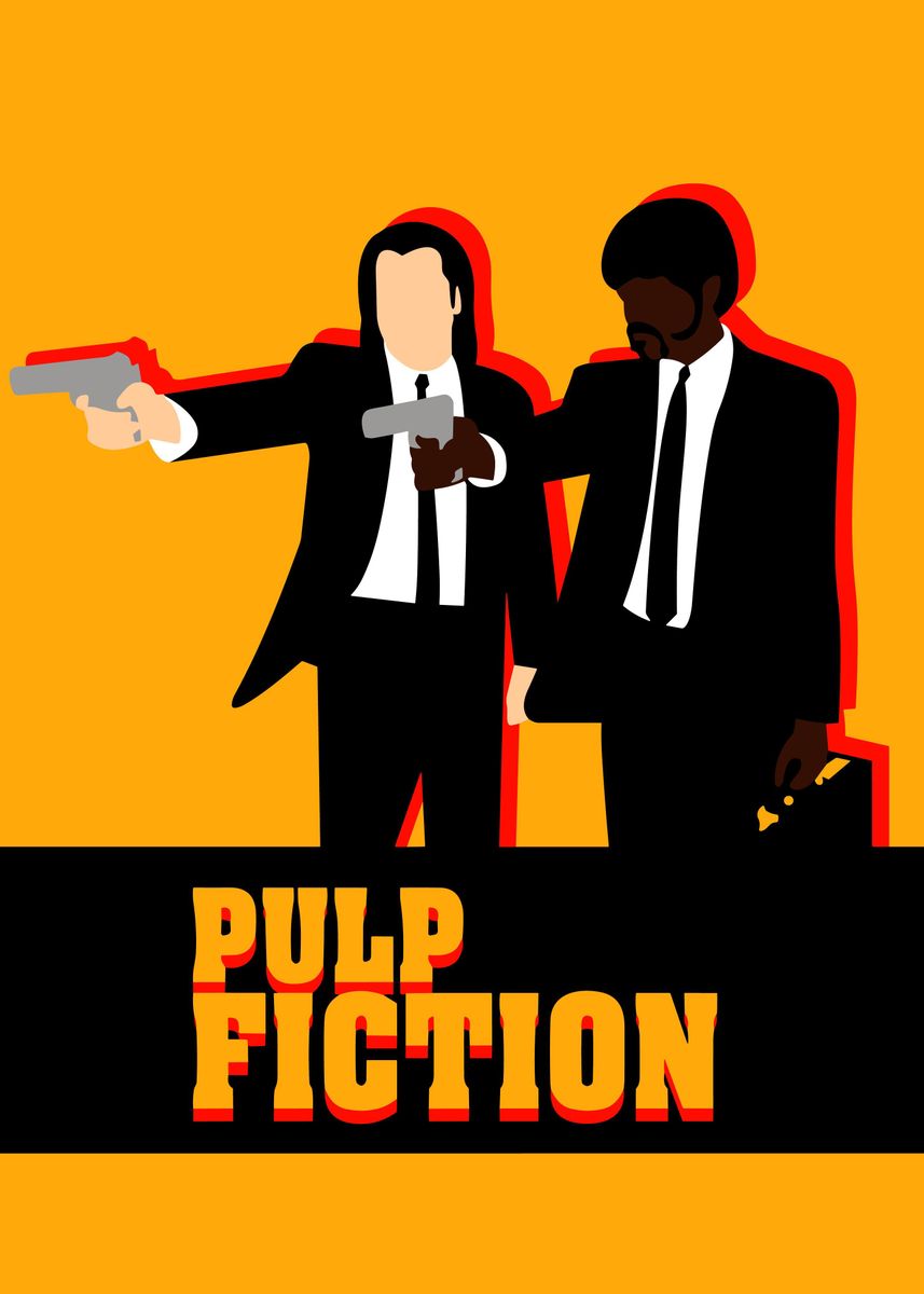 'Pulp Fiction' Poster, picture, metal print, paint by Juna avalor ...