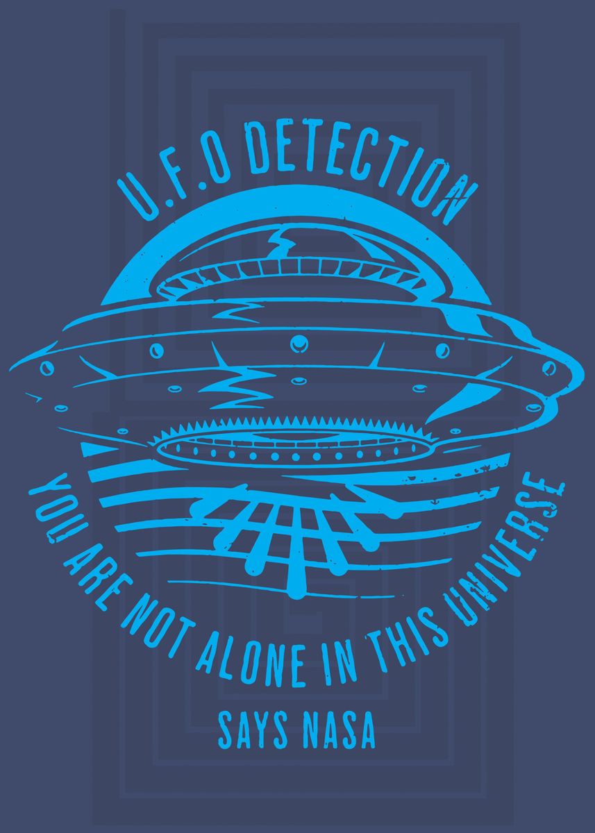 'UFO DETECTION ' Poster, picture, metal print, paint by Quotes Holic ...